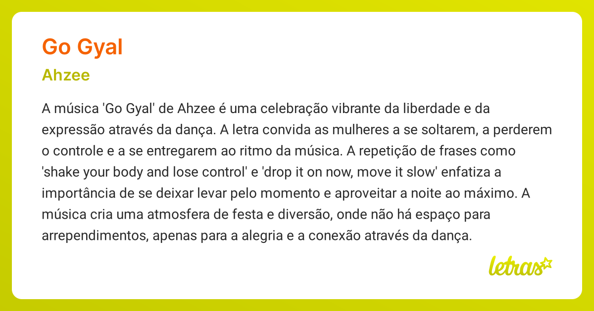 Significado da música GO GYAL (Ahzee) - LETRAS.MUS.BR