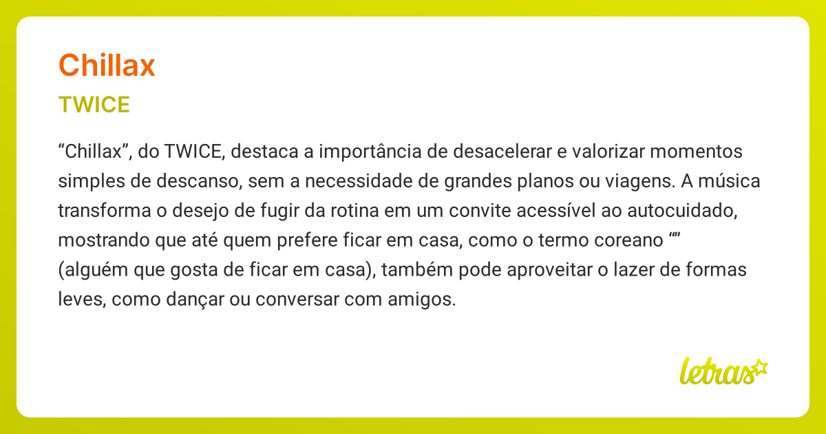 Significado da música CHILLAX (TWICE) - LETRAS.MUS.BR