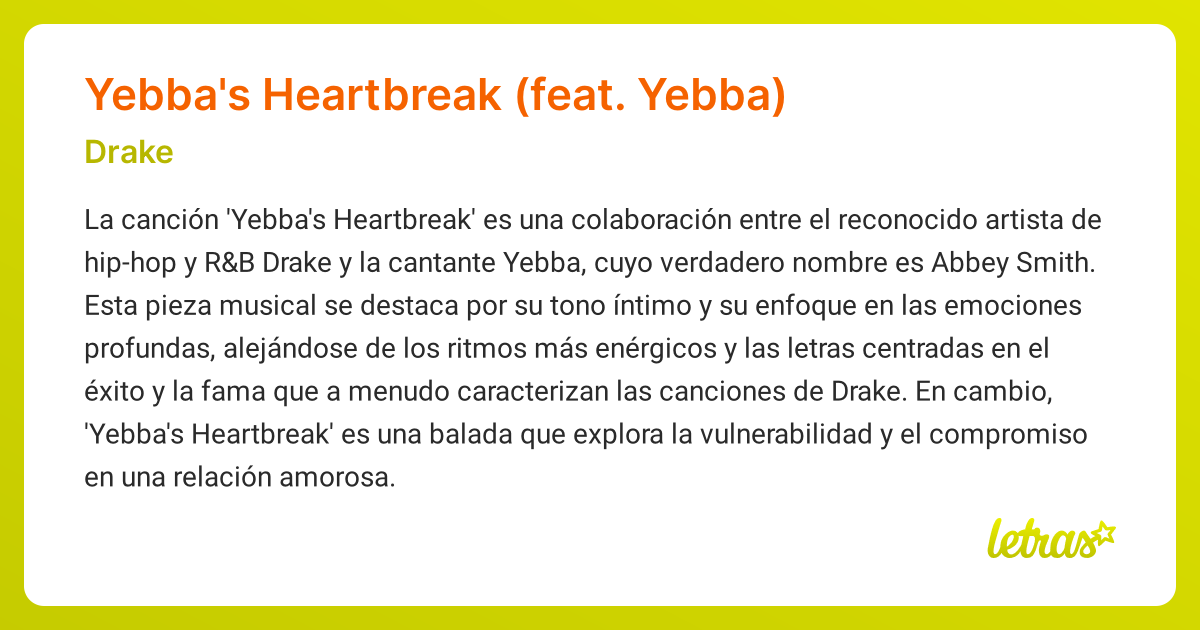Significado de la canción Yebba's Heartbreak (feat. Yebba) (Drake ...