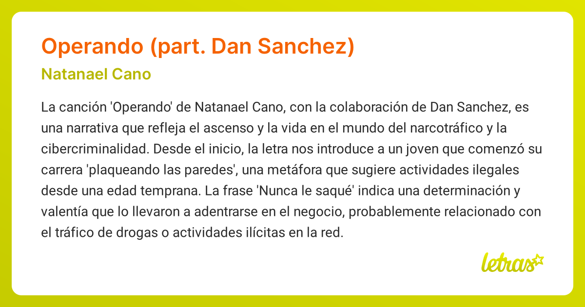 Significado de la canción OPERANDO (PART. DAN SANCHEZ) (Natanael Cano ...