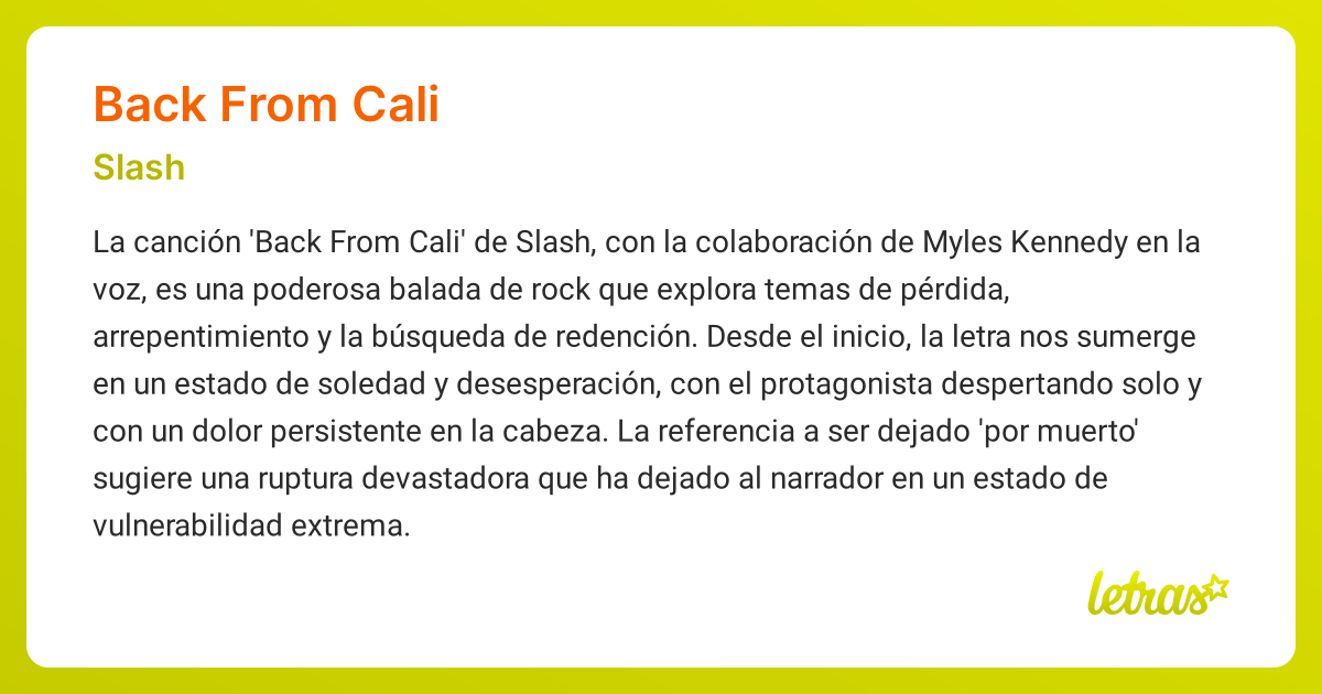Significado de la canción BACK FROM CALI (Slash) - LETRAS.COM