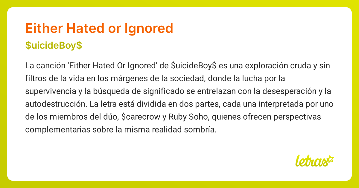 Significado de la canción EITHER HATED OR IGNORED ($uicideBoy ...