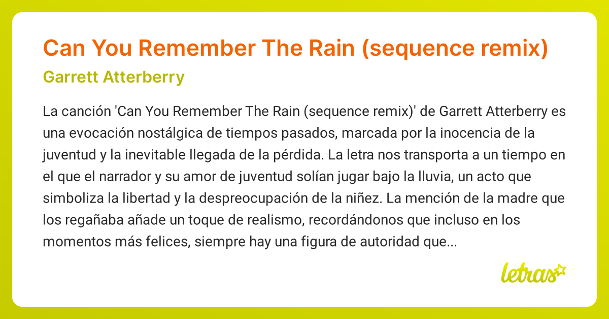 Significado de la canción Can You Remember The Rain (sequence remix ...