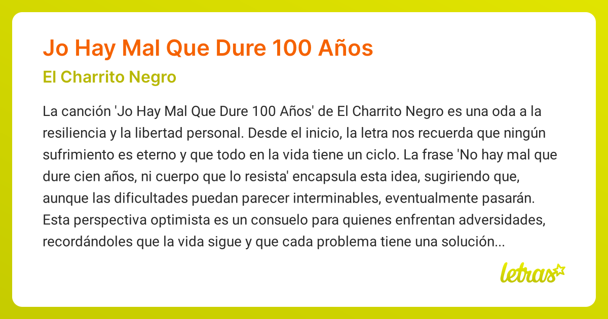 Significado de la canción JO HAY MAL QUE DURE 100 AÑOS (El Charrito ...