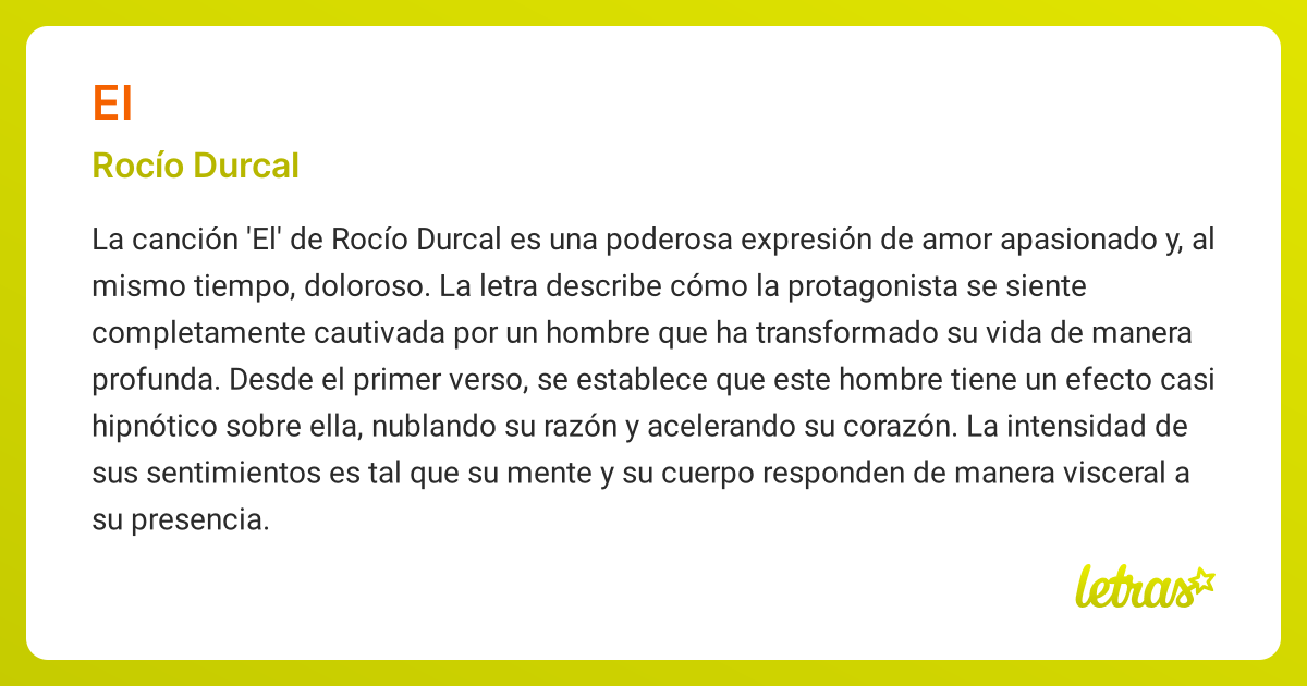 Significado de la canción EL (Rocío Durcal) - LETRAS.COM