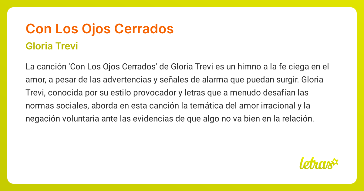 Significado de la canción CON LOS OJOS CERRADOS (Gloria Trevi) - LETRAS.COM
