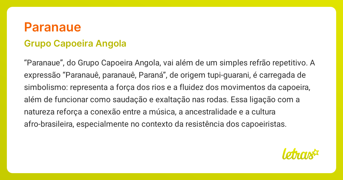 Significado da música PARANAUE (Grupo Capoeira Angola) - LETRAS.MUS.BR