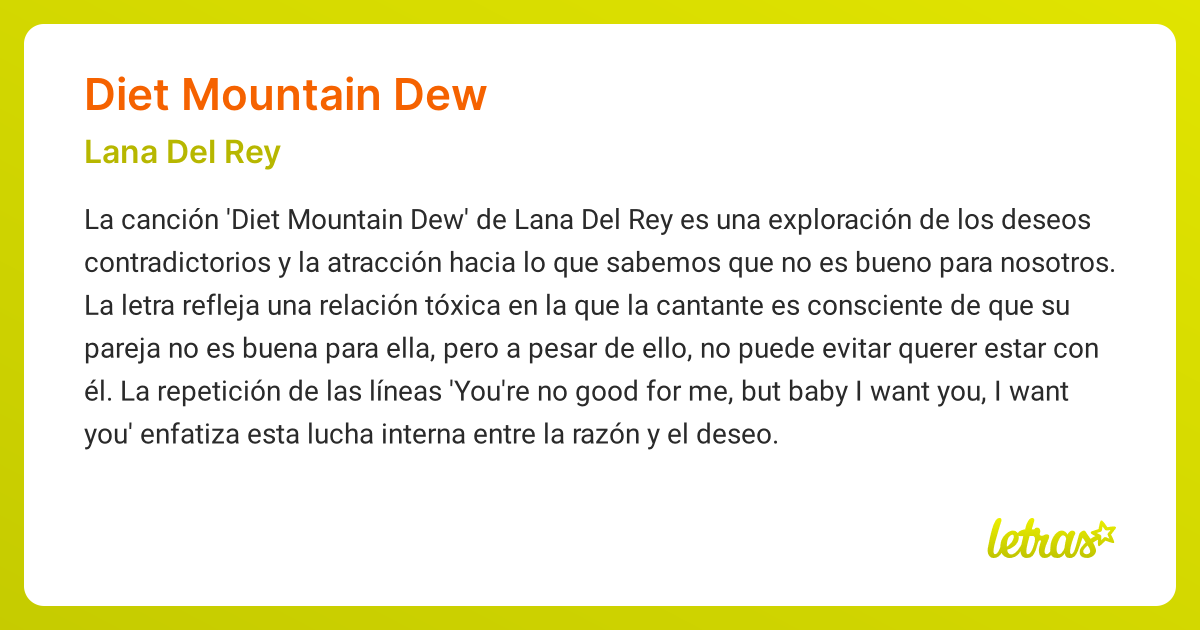 Significado de la canción DIET MOUNTAIN DEW (Lana Del Rey) - LETRAS.COM