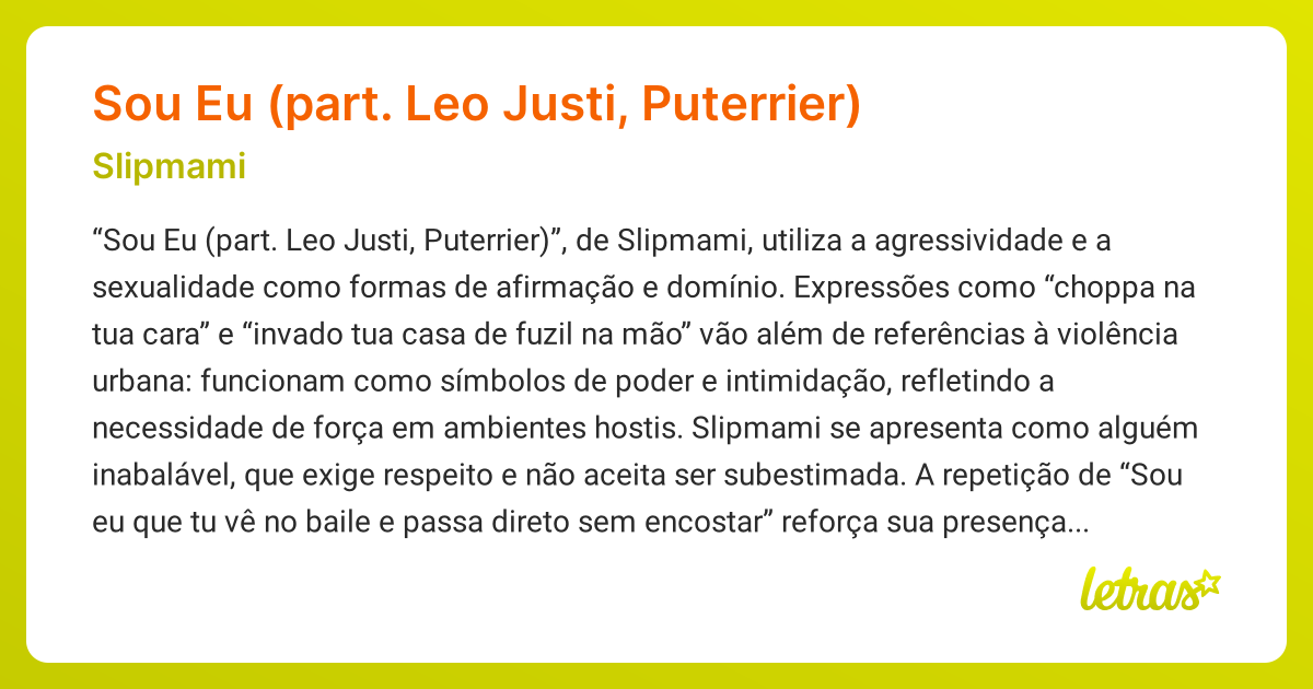 Significado da música Sou Eu (part. Leo Justi, Puterrier) (Slipmami ...