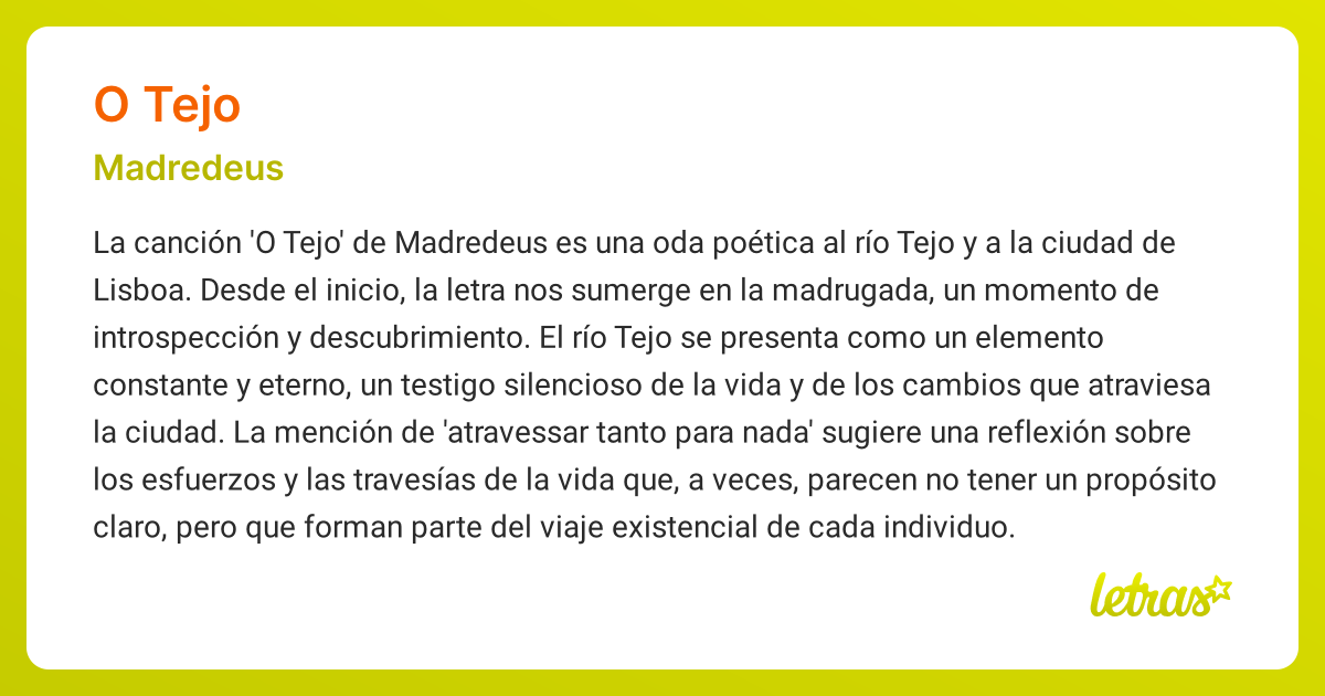 Significado de la canción O TEJO (Madredeus) - LETRAS.COM