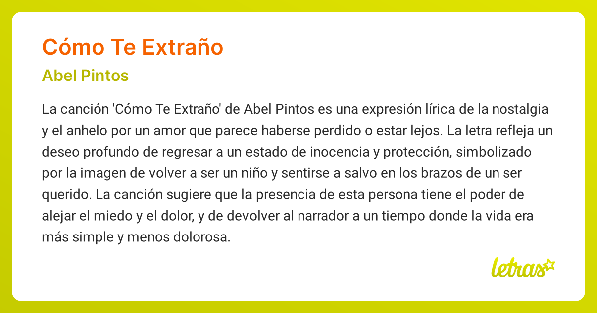 Significado de la canción CÓMO TE EXTRAÑO (Abel Pintos) - LETRAS.COM