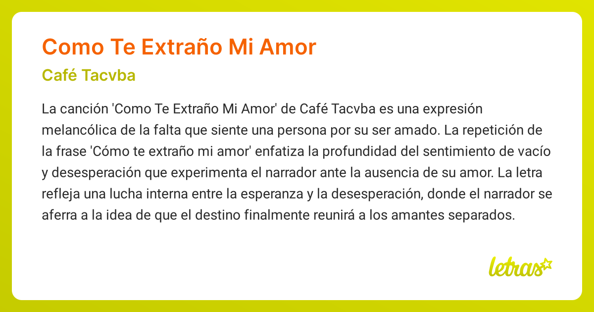 Significado de la canción COMO TE EXTRAÑO MI AMOR (Café Tacvba ...
