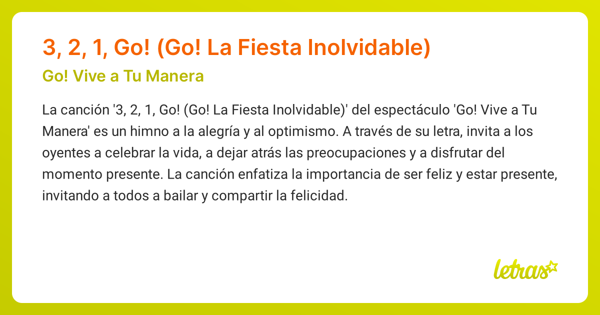 Significado de la canción 3, 2, 1, Go! (Go! La Fiesta Inolvidable) (Go ...