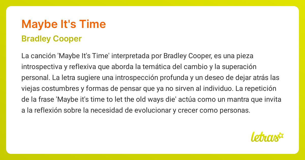 Significado de la canción MAYBE IT'S TIME (Bradley Cooper) - LETRAS.COM