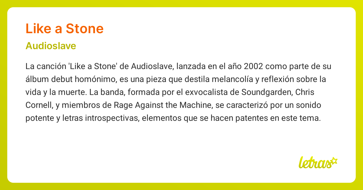 Significado de la canción LIKE A STONE (Audioslave) - LETRAS.COM