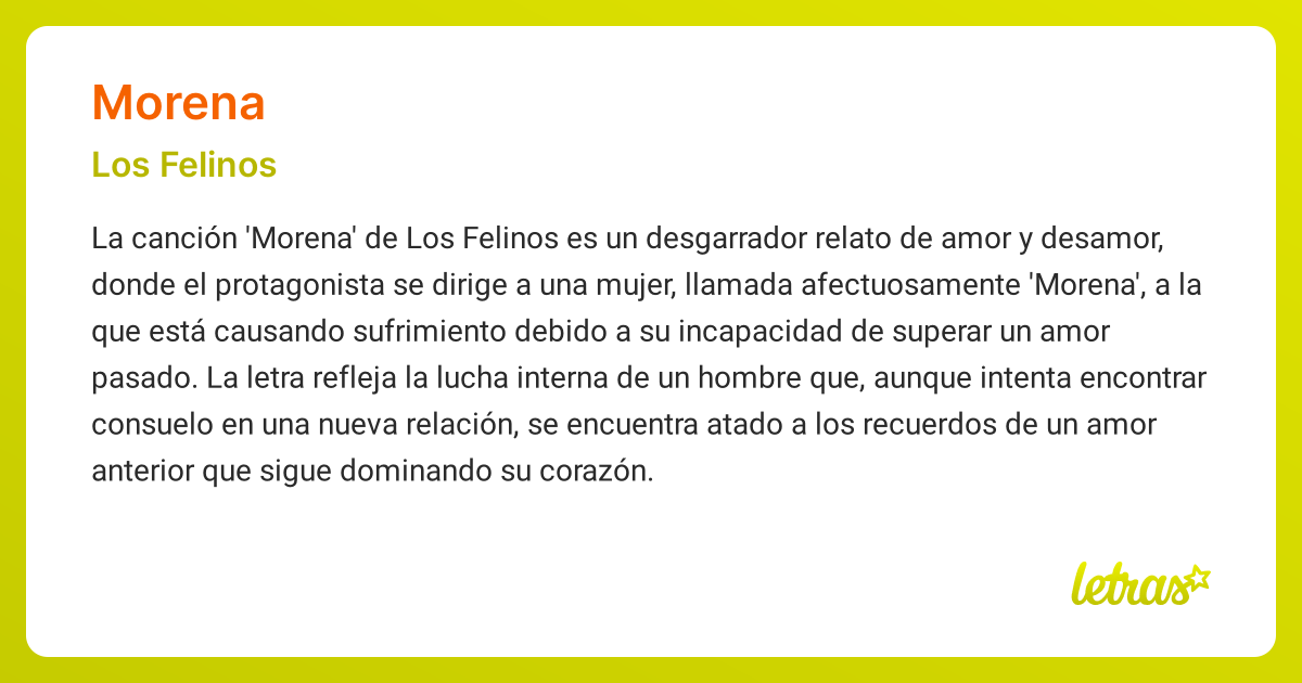 Significado de la canción MORENA (Los Felinos) - LETRAS.COM