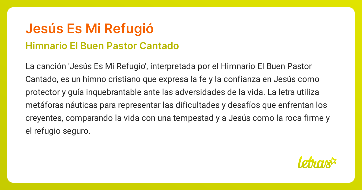 Significado de la canción JESÚS ES MI REFUGIÓ (Himnario El Buen Pastor ...