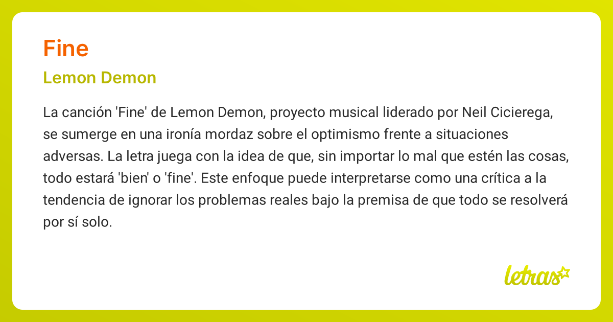 Significado de la canción FINE (Lemon Demon) - LETRAS.COM