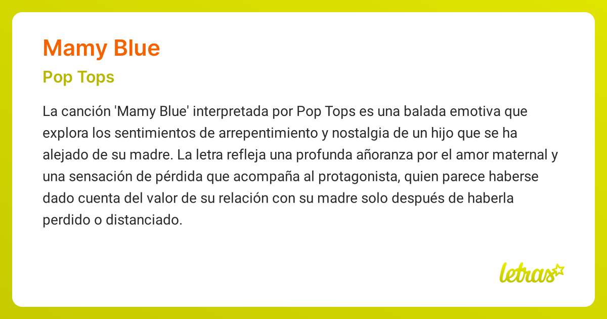 Significado de la canción MAMY BLUE (Pop Tops) - LETRAS.COM