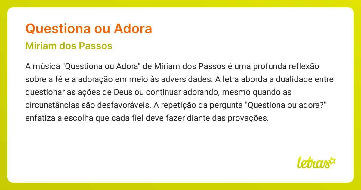Significado da música QUESTIONA OU ADORA (Miriam dos Passos) - LETRAS ...