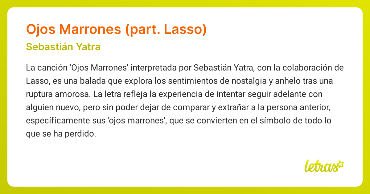 Significado de la canción OJOS MARRONES (PART. LASSO) (Sebastián Yatra ...