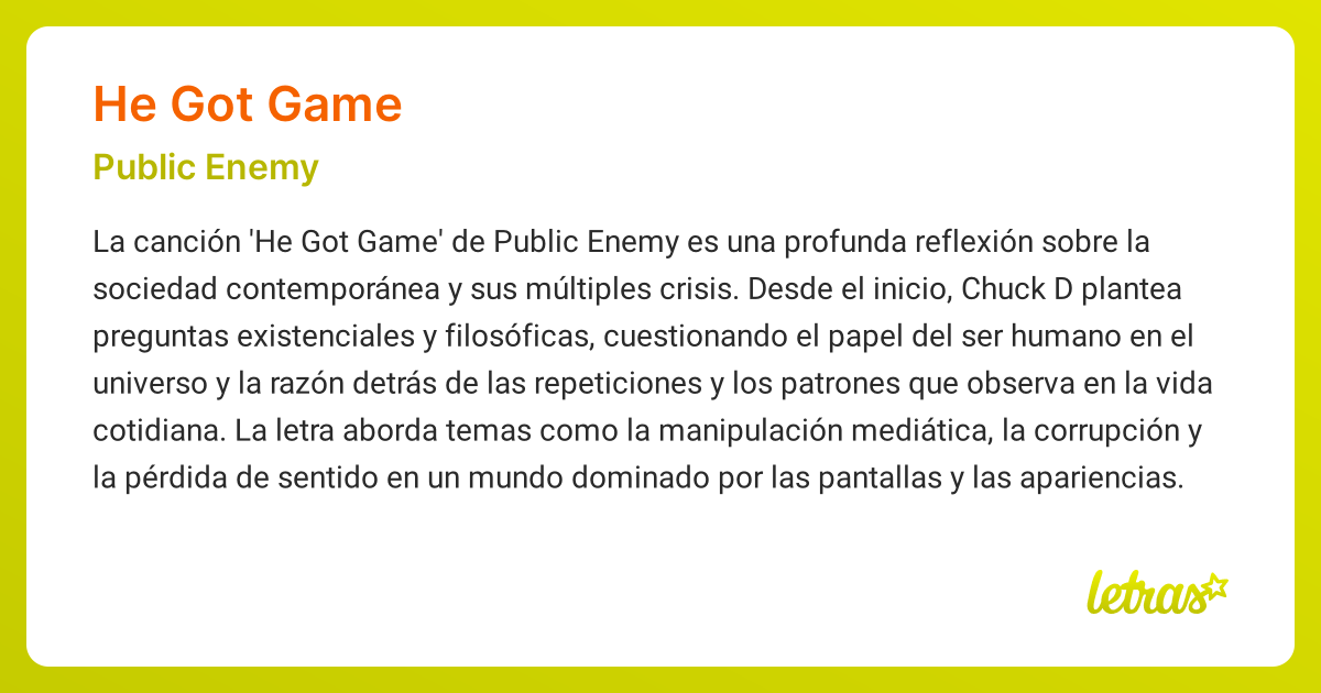 Significado de la canción HE GOT GAME (Public Enemy) - LETRAS.COM
