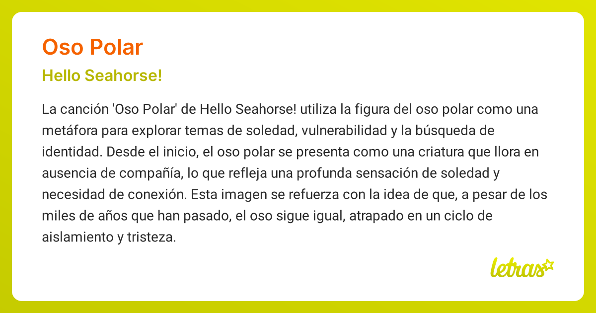 Significado de la canción OSO POLAR (Hello Seahorse!) - LETRAS.COM