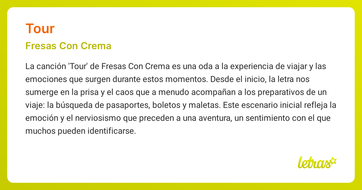 Significado de la canción TOUR (Fresas Con Crema) - LETRAS.COM