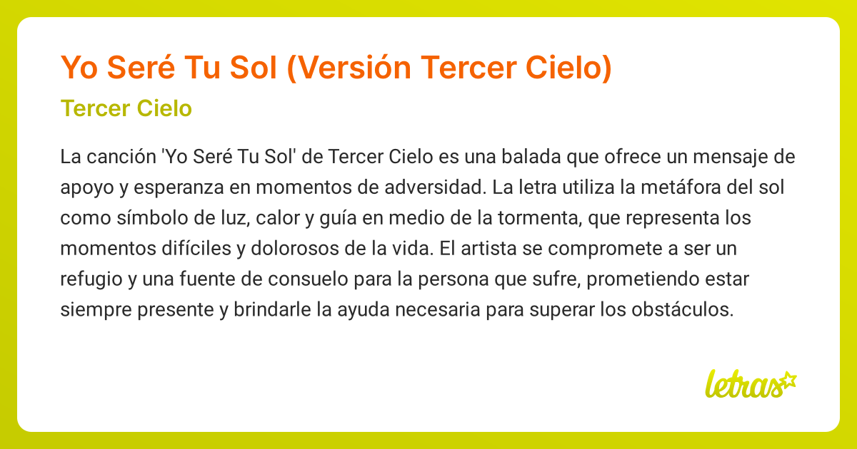 Significado de la canción Yo Seré Tu Sol (Versión Tercer Cielo) (Tercer Cielo) - LETRAS.COM