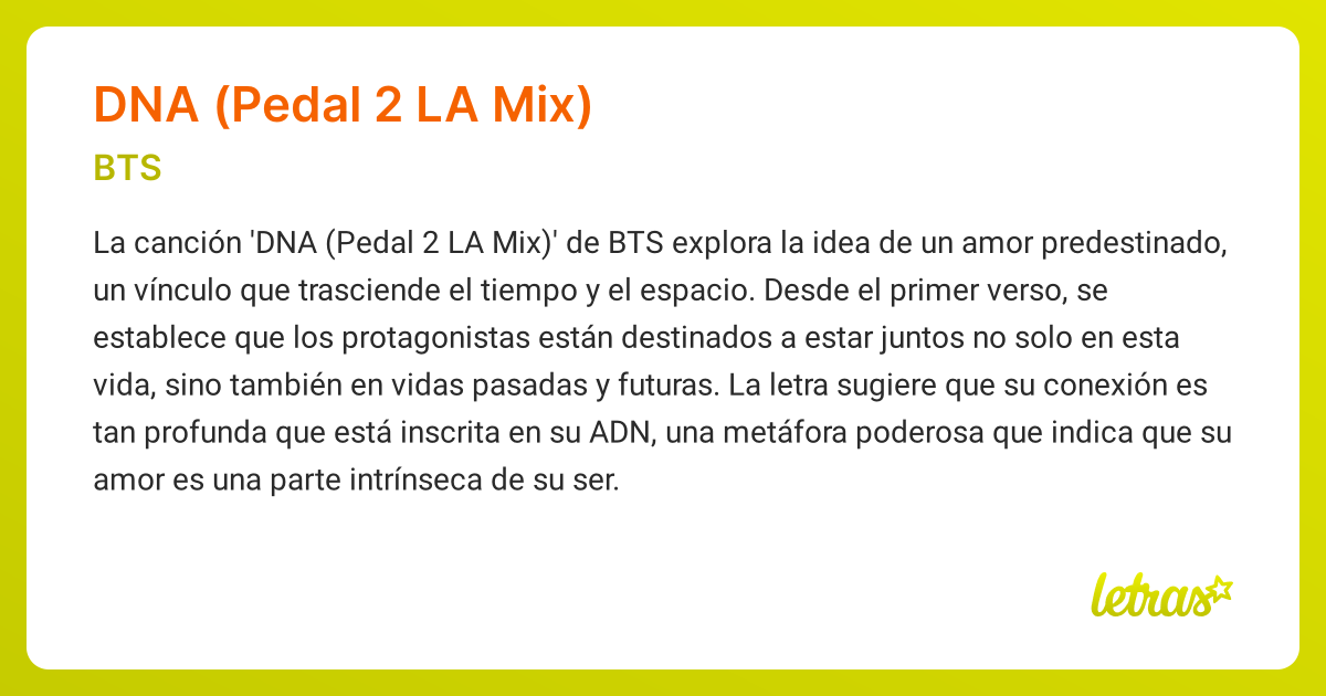 Significado de la canción DNA (PEDAL 2 LA MIX) (BTS) - LETRAS.COM