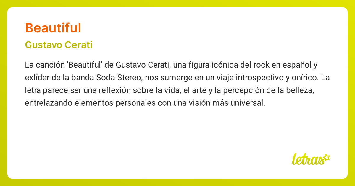 Significado de la canción BEAUTIFUL (Gustavo Cerati) - LETRAS.COM