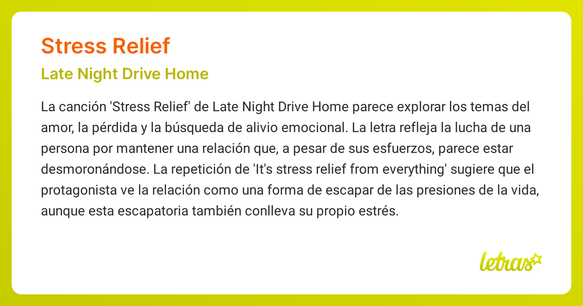 Significado de la canción STRESS RELIEF (Late Night Drive Home ...