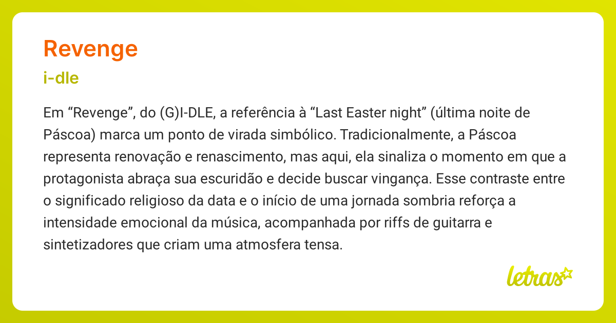 Significado da música REVENGE (i-dle) - LETRAS.MUS.BR