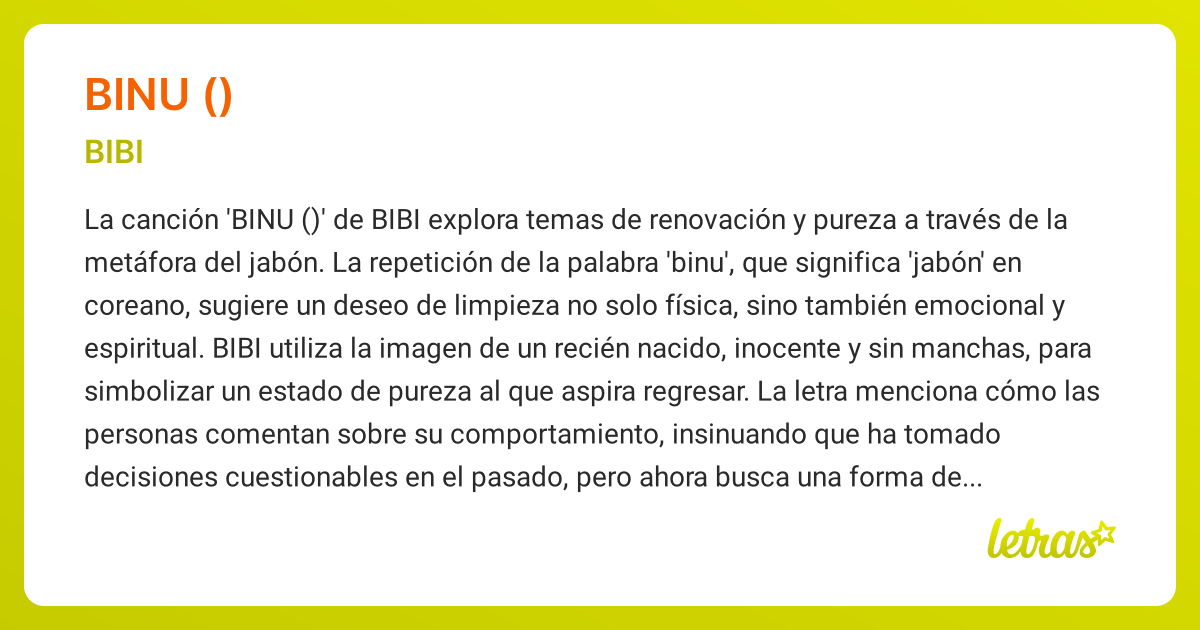 Significado de la canción BINU (비누) (BIBI) - LETRAS.COM