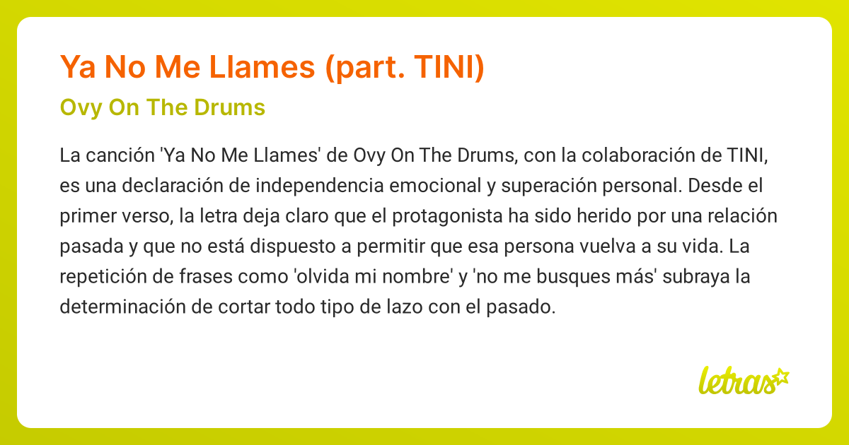 Significado de la canción YA NO ME LLAMES (PART. TINI) (Ovy On The ...