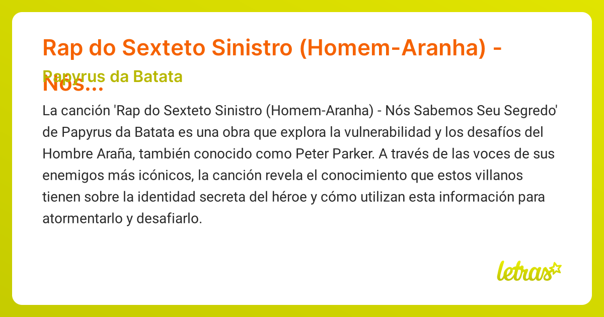 Significado de la canción Rap do Sexteto Sinistro (Homem-Aranha) - Nós Sabemos Seu Segredo ...