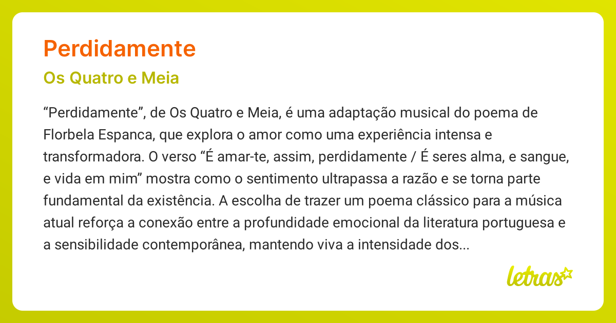 Significado da música PERDIDAMENTE (Os Quatro e Meia) - LETRAS.MUS.BR