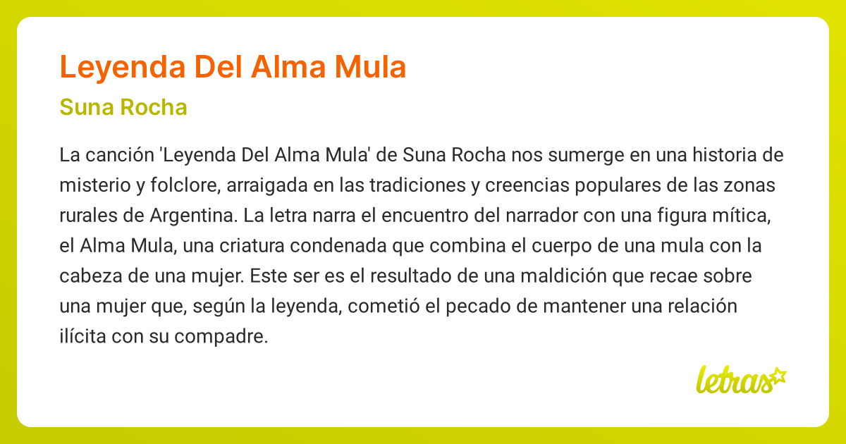 Significado de la canción LEYENDA DEL ALMA MULA (Suna Rocha) - LETRAS.COM