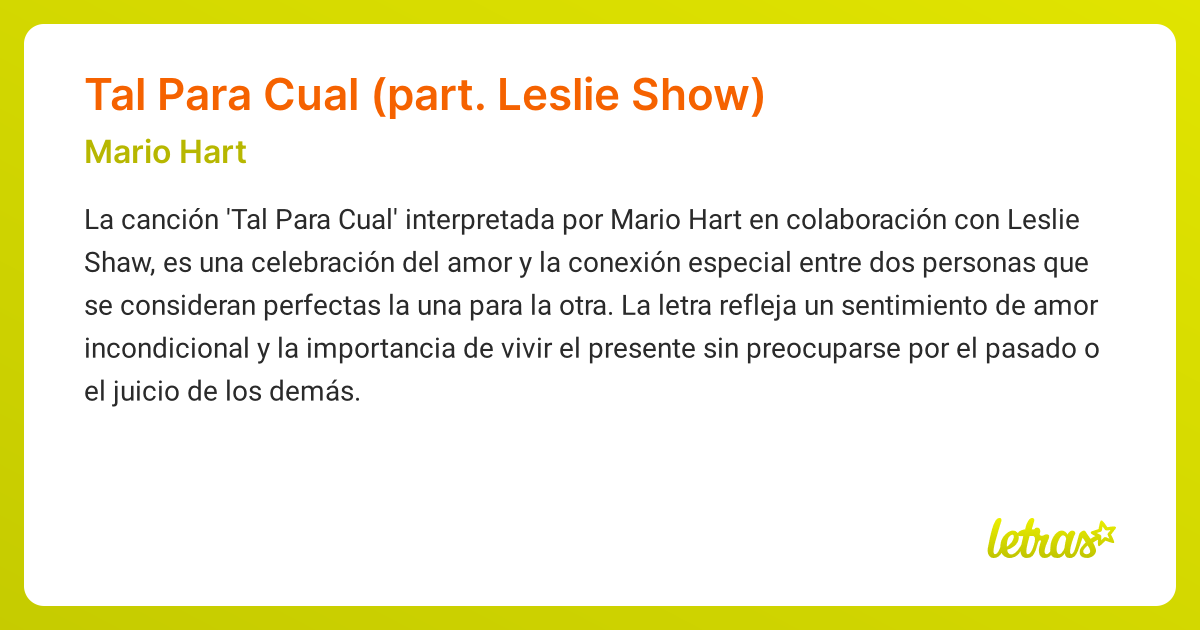 Significado de la canción Tal Para Cual (part. Leslie Show) (Mario Hart ...