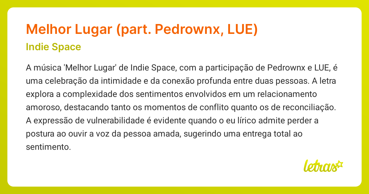 Significado da música Melhor Lugar (part. Pedrownx, LUE) (Indie Space ...