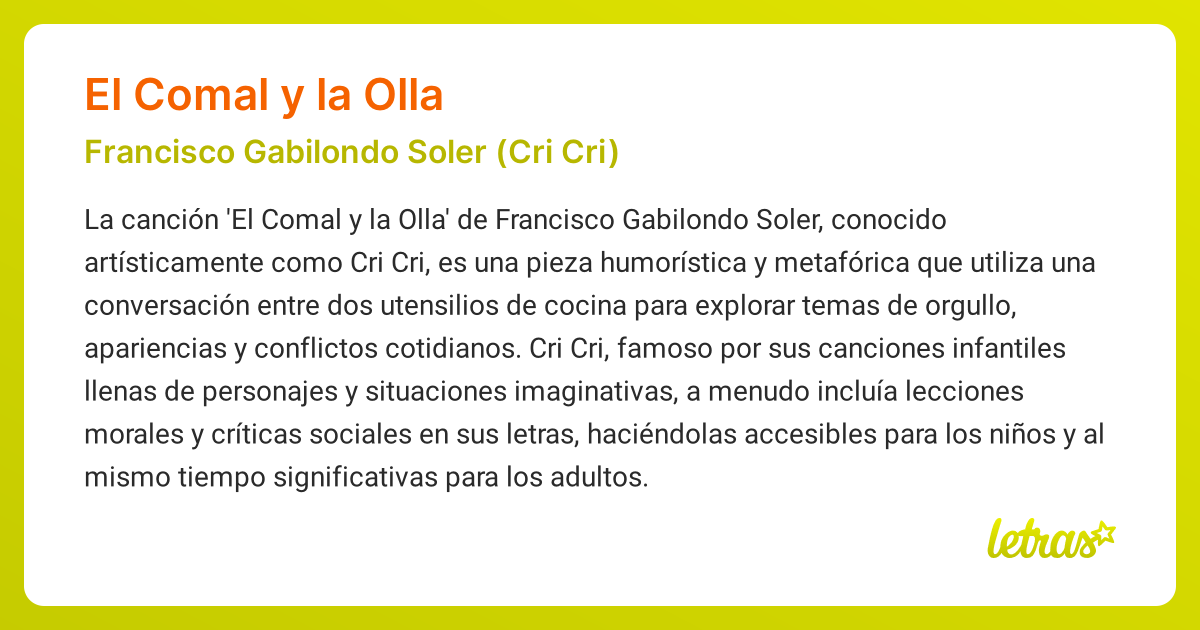 Significado de la canción EL COMAL Y LA OLLA (Francisco Gabilondo Soler (Cri Cri)) - LETRAS.COM