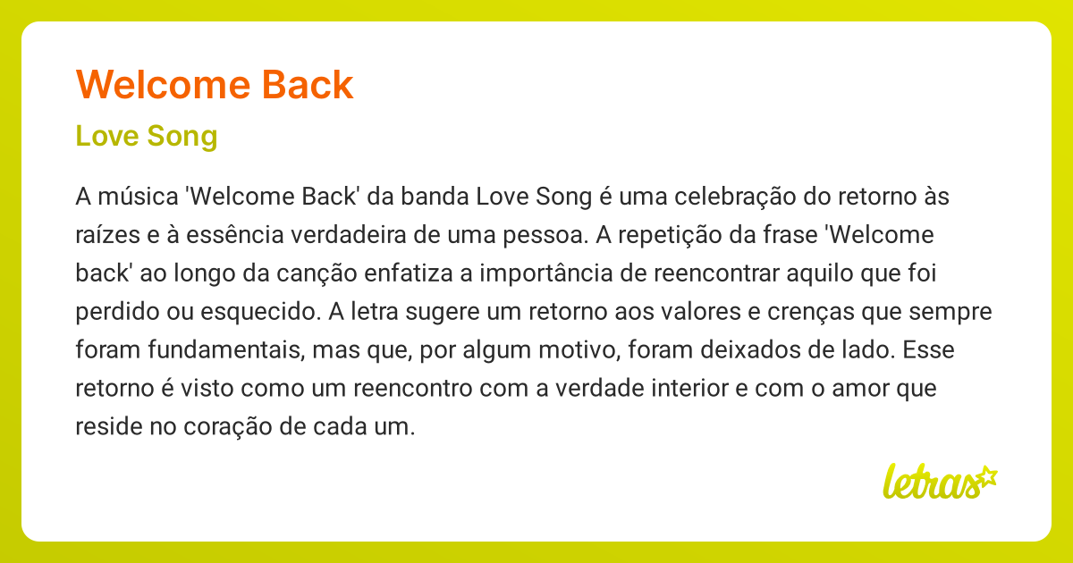 Significado da música WELCOME BACK (Love Song) - LETRAS.MUS.BR