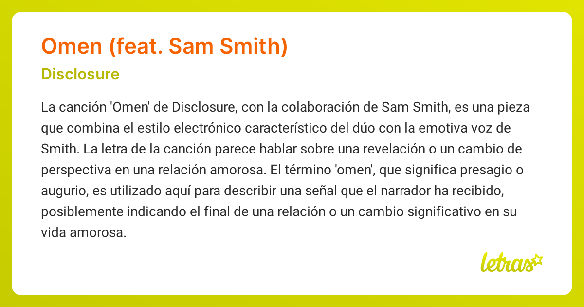 Significado de la canción OMEN (FEAT. SAM SMITH) (Disclosure) - LETRAS.COM