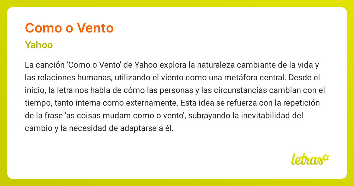 Significado de la canción COMO O VENTO (Yahoo) - LETRAS.COM