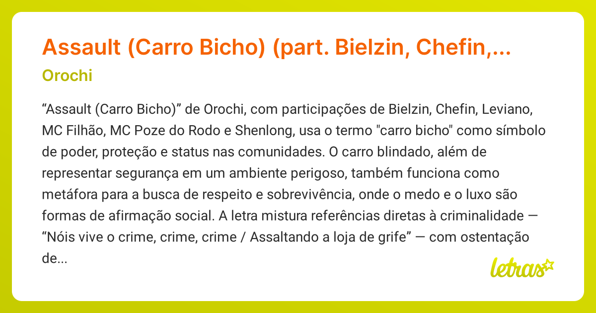 Significado da música Assault (Carro Bicho) (part. Bielzin, Chefin ...