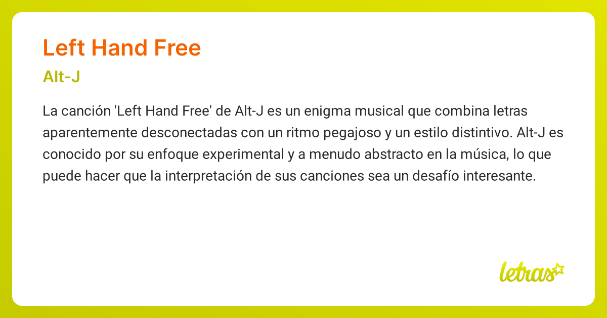Significado de la canción LEFT HAND FREE (Alt-J) - LETRAS.COM