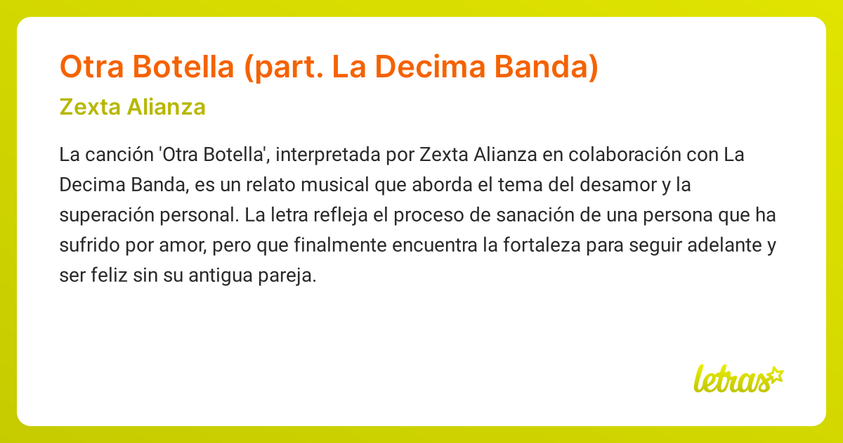 Significado de la canción Otra Botella (part. La Decima Banda) (Zexta ...