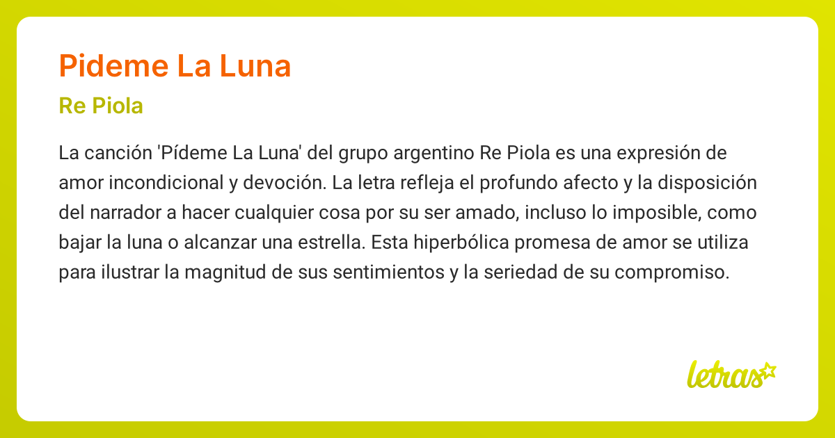 Significado de la canción PIDEME LA LUNA (Re Piola) - LETRAS.COM