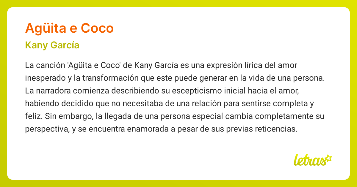 Significado de la canción AGÜITA E COCO (Kany García) - LETRAS.COM
