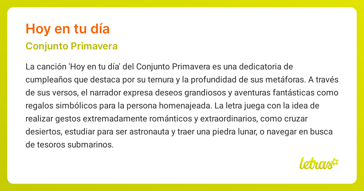 Significado de la canción HOY EN TU DÍA (Conjunto Primavera) - LETRAS.COM